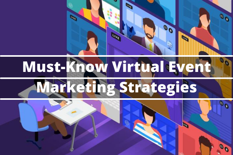 16 Must-Know Virtual Event Marketing Strategies | Incrementors