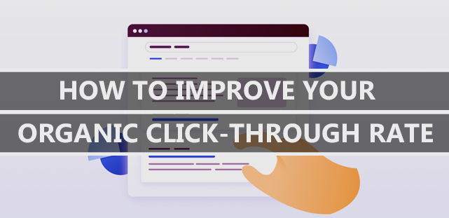 How To Improve Your Organic Click Through Rate | Incrementors