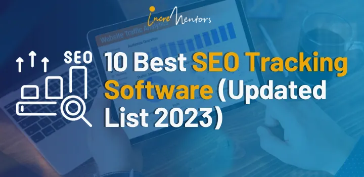 10 Best SEO Tracking Software {Updated List 2024}