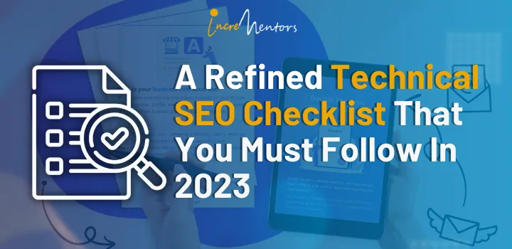 A Refined Technical SEO Checklist That You Must Follow In 2024 ...