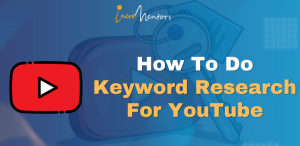 How To Do Keyword Research For YouTube | Incrementors